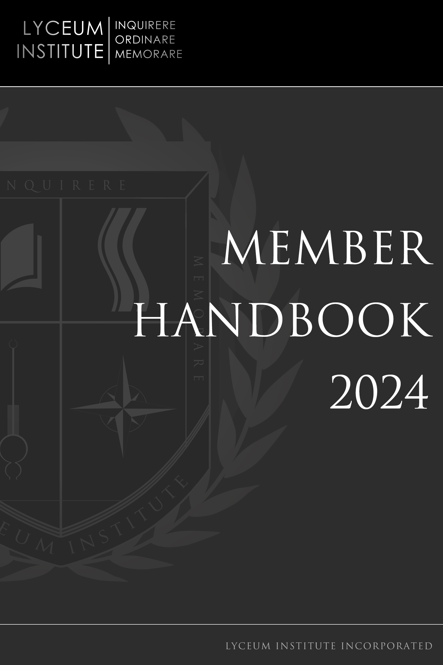 Lyceum Institute Member Handbook - Lyceum Institute